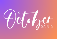 Saints of October - Understanding Faith